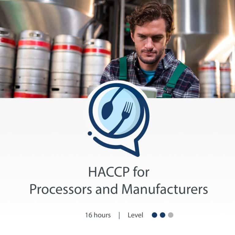 HACCP Training for Processors and Manufacturers | HACCP Training
